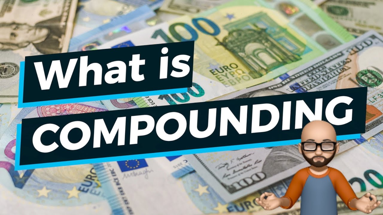 What is Compounding? - Investing 101 - YouTube