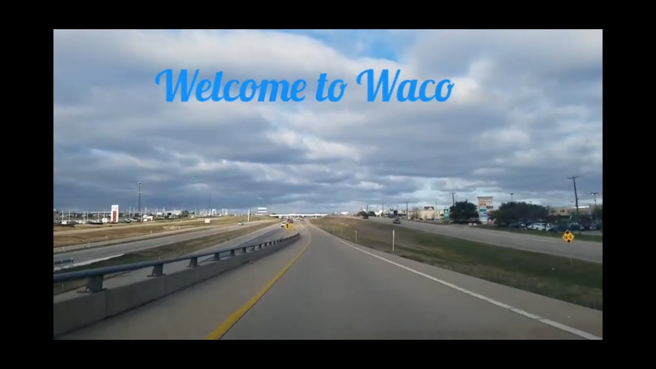 Welcome to Waco - YouTube
