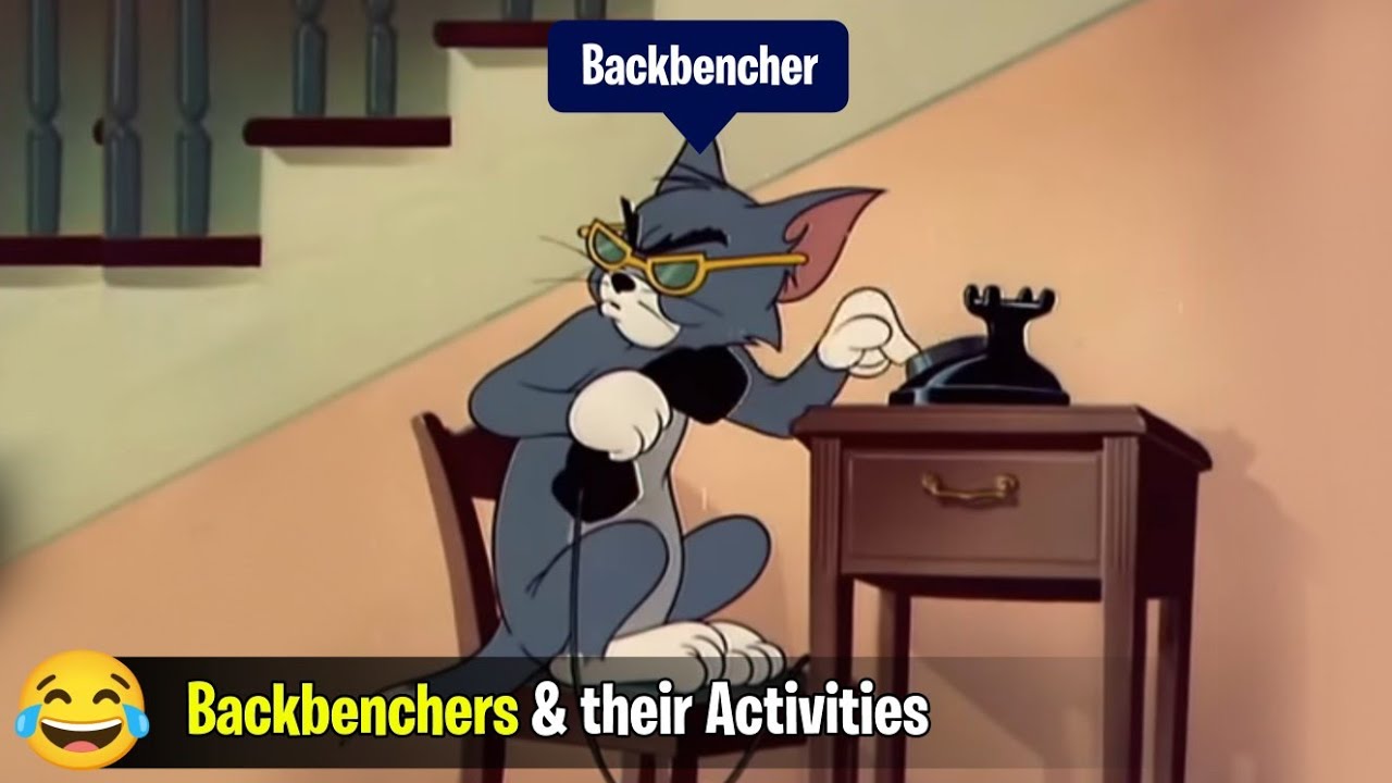The Backbenchers ~ Tom & Jerry Meme ~ Edits MukeshG - YouTube