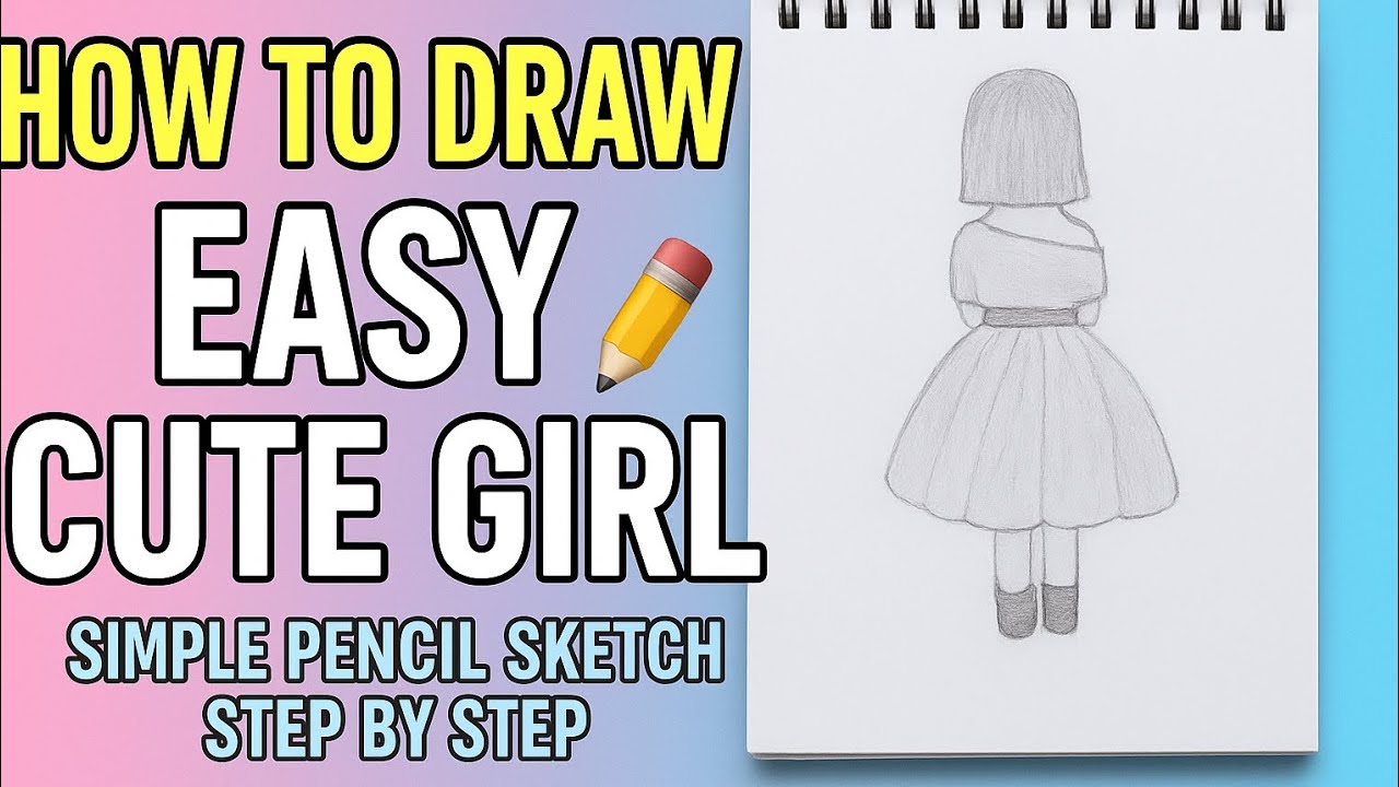 How to Draw Easy Cute Girl | Simple Pencil Sketch for Beginners ️ - YouTube