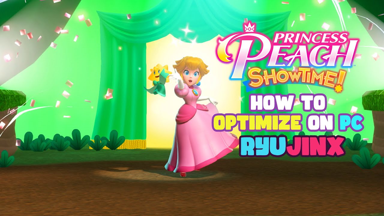 How to Optimize and Play Princess Peach Showtime on Ryujinx Emulator ...