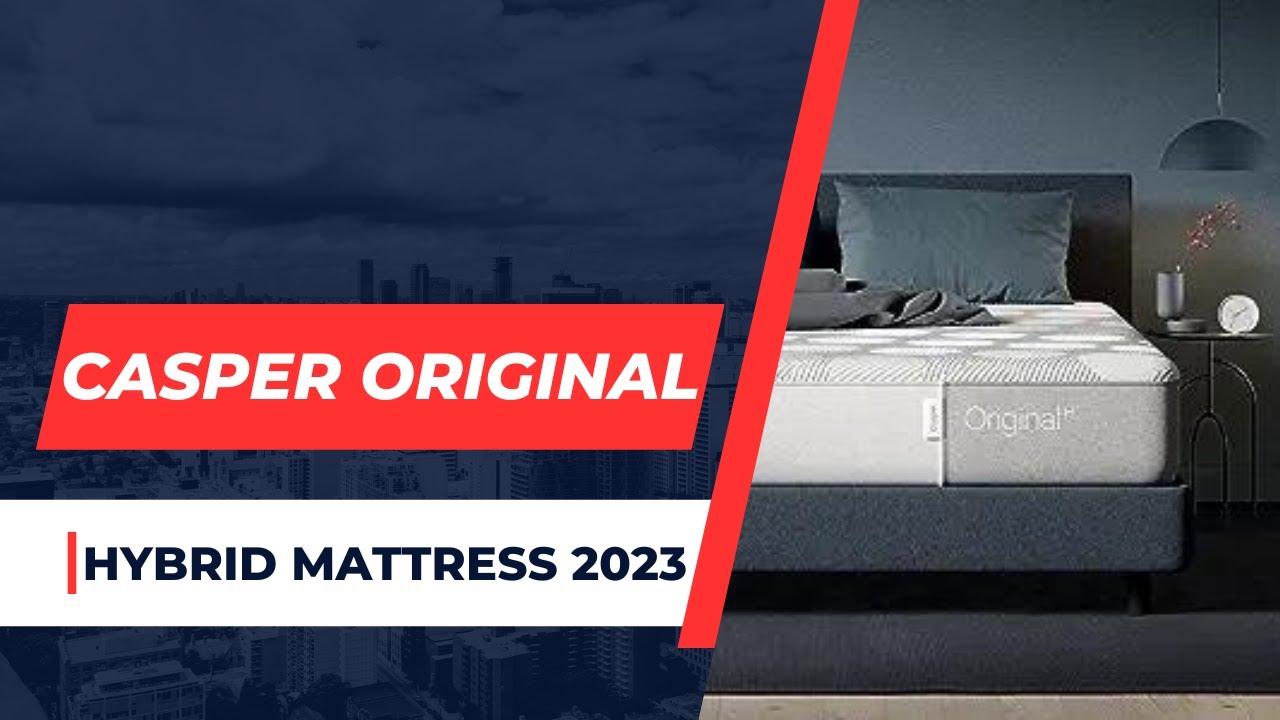 Casper Original Hybrid Mattress Review [2023] | Sleeping Mattress - YouTube