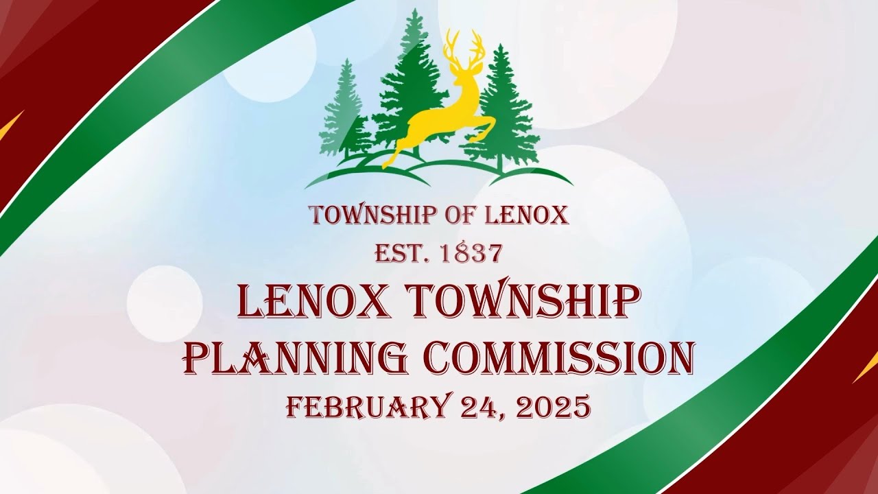 LENOX TOWNSHIP PLANNING COMMISSION MEETING (02-24-2025) - YouTube