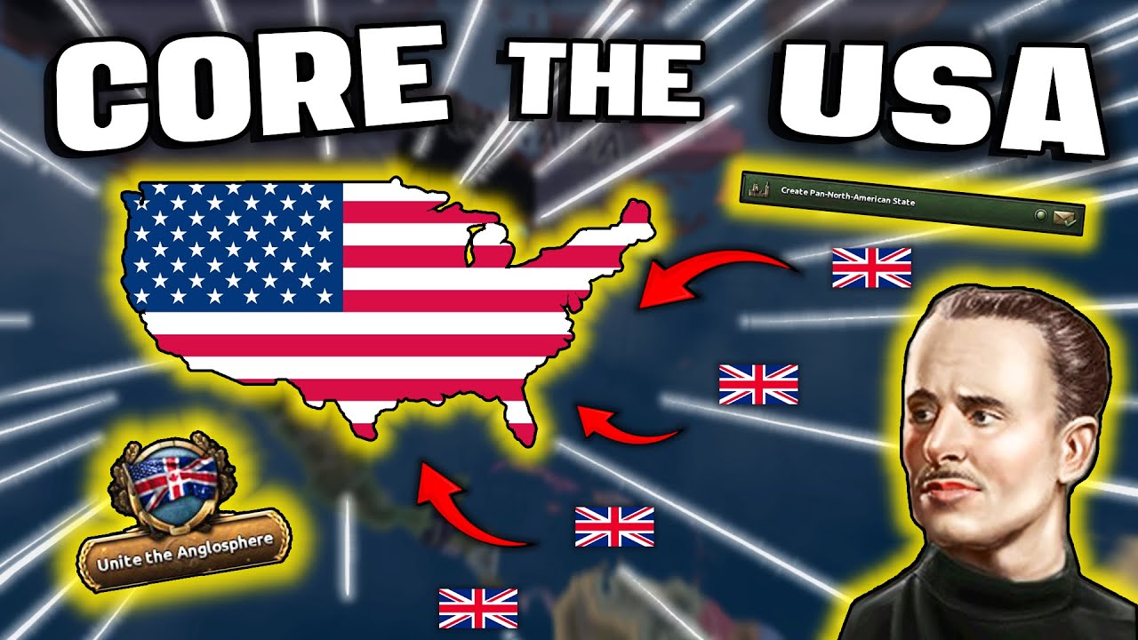 How To Core The USA In Hoi4 As The UK - Fascist United Kingdom - YouTube
