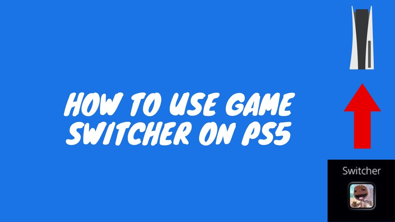 How To Use Game Switcher On Ps5 - YouTube