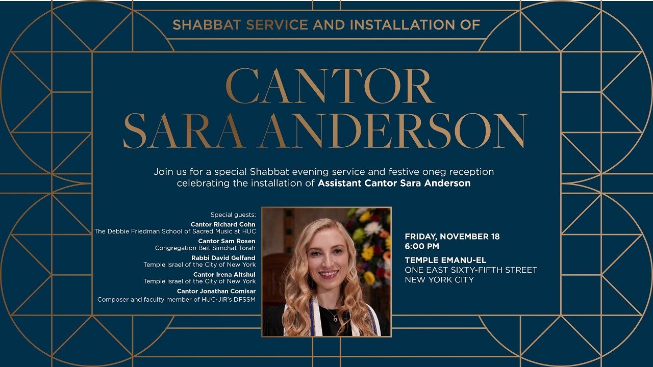 Shabbat Service and Installation of Cantor Sara Anderson | 11-18-22 ...