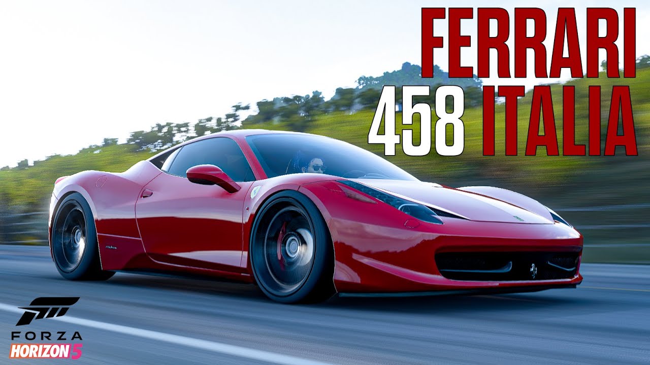 Forza Horizon 5 | Ferrari 458 Italia | Customization | FH5 - YouTube
