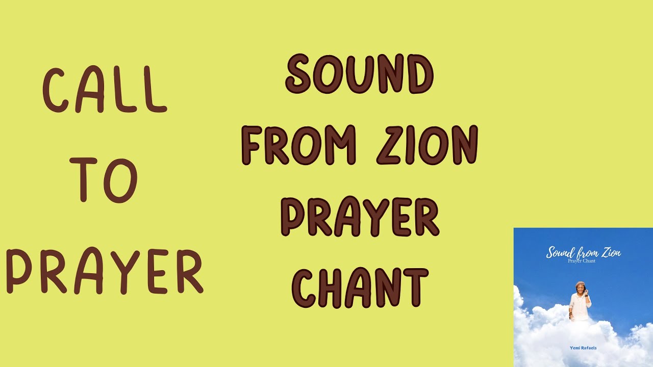 Sound From Zion: Prayer Chant - YouTube
