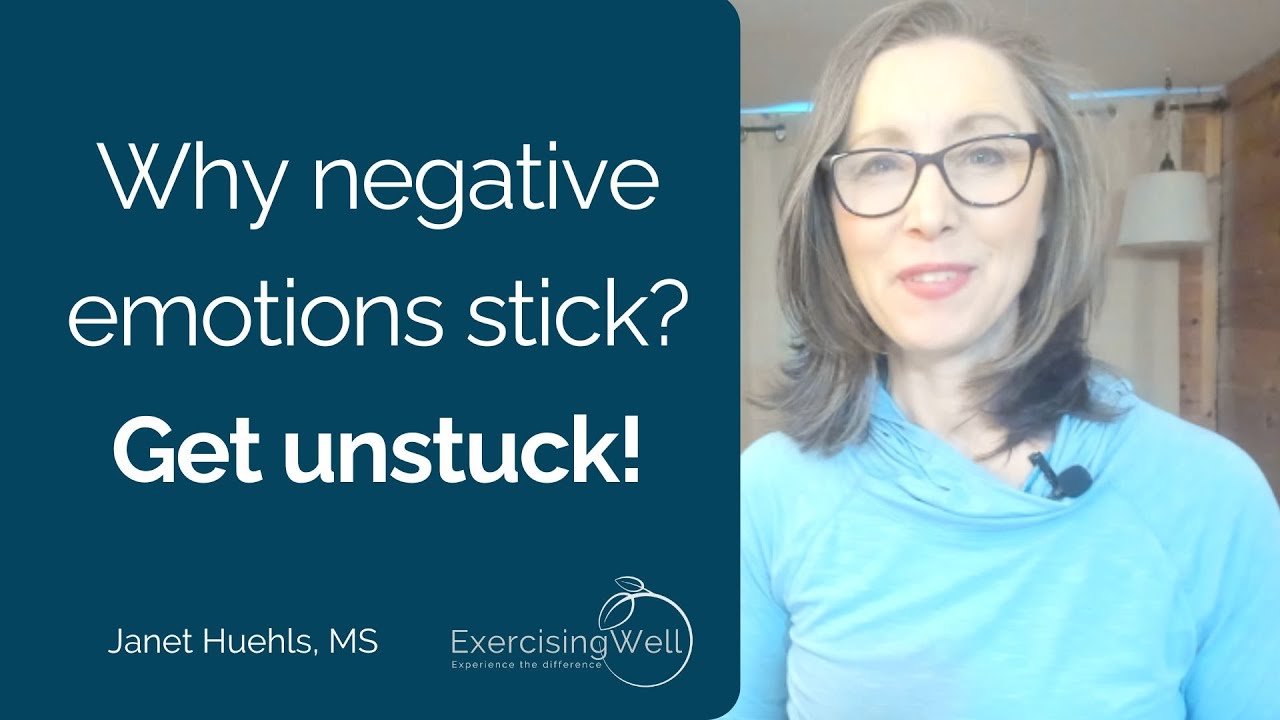 Why negative emotions stick and how to get unstuck - YouTube