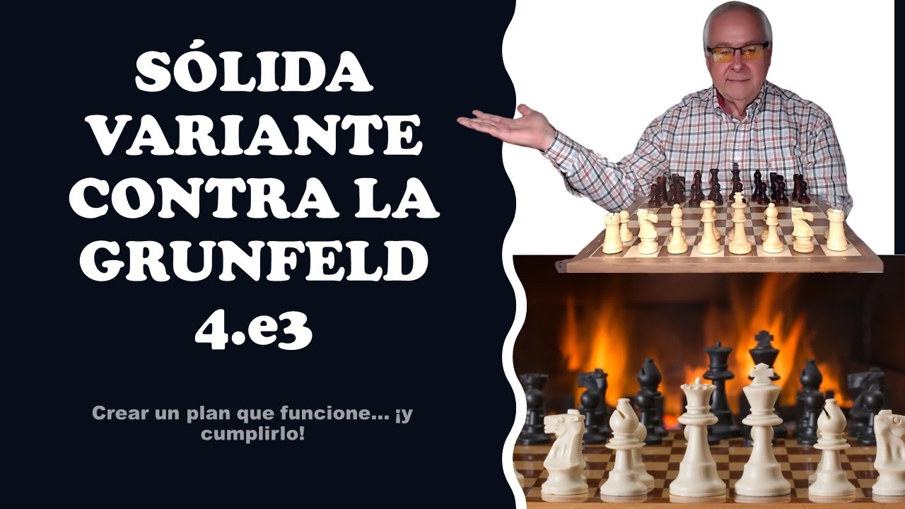 SÓLIDA VARIANTE CONTRA LA GRUNFELD - YouTube
