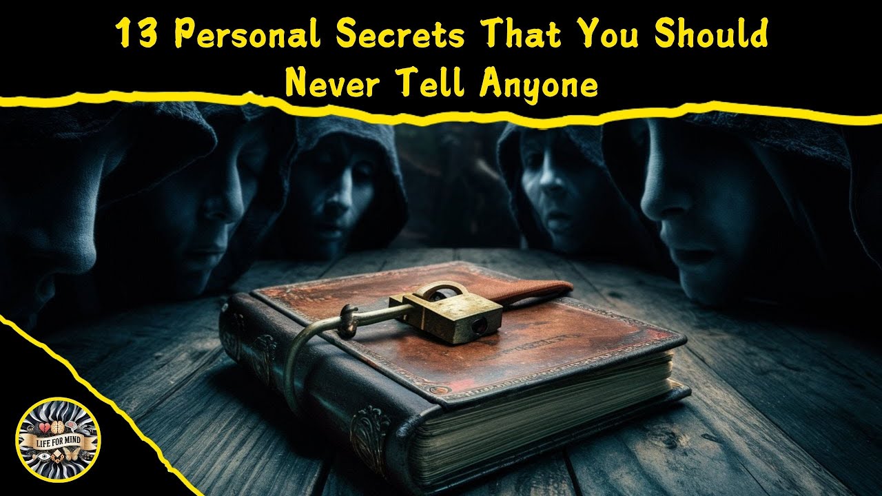 13 Personal Secrets That You Should Never Tell Anyone - YouTube