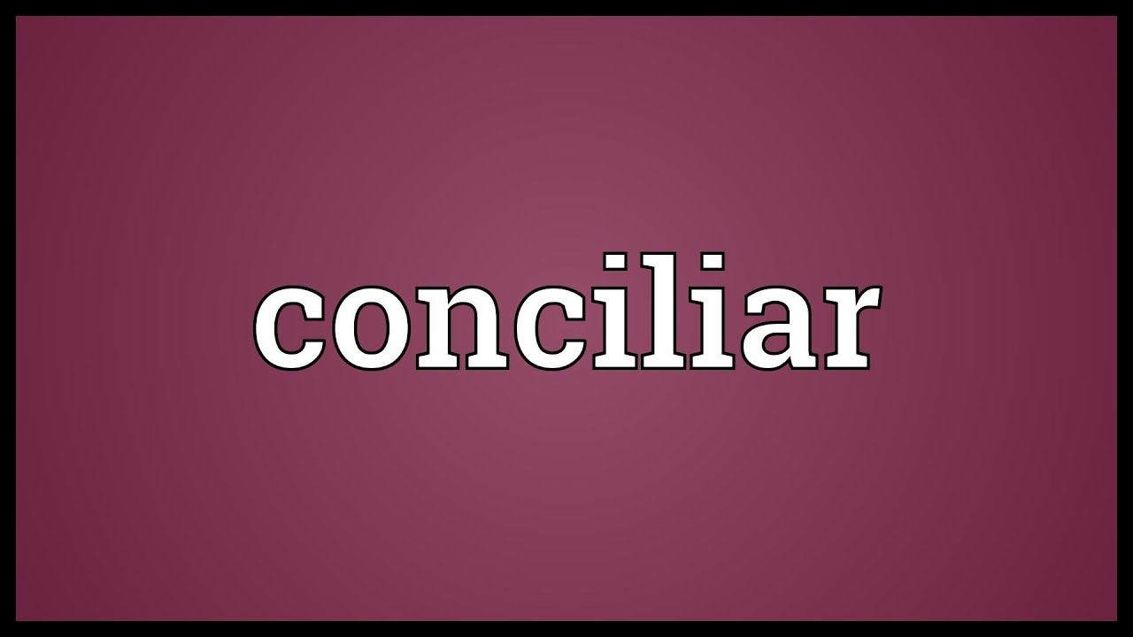 Conciliar Meaning - YouTube