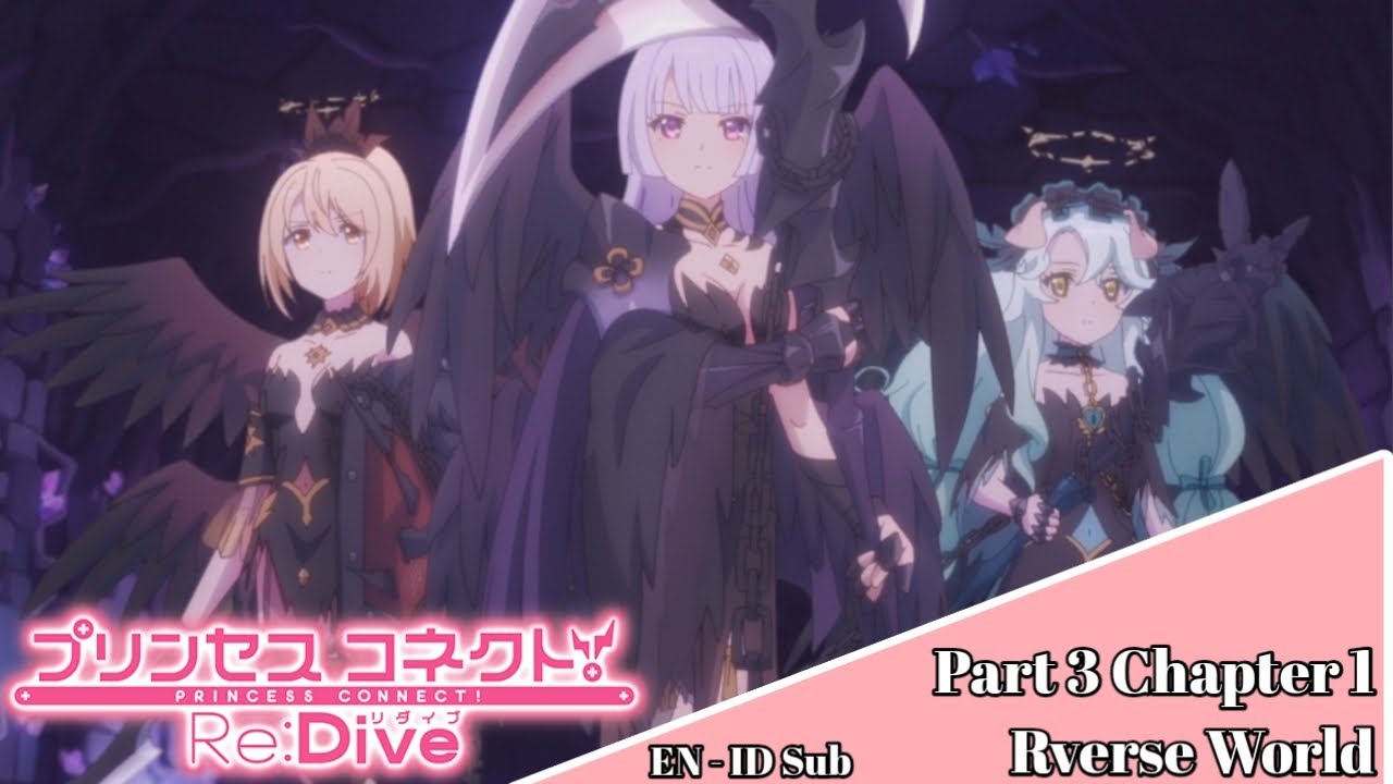 【Princess Connect Re: Dive】 New Story | New Guild | OP Song Arc 3 | Cut ...