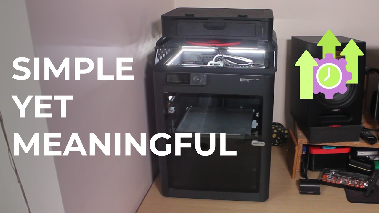 4 Beginner-Friendly Simple, Meaningful & Functional Upgrades for P1S ...