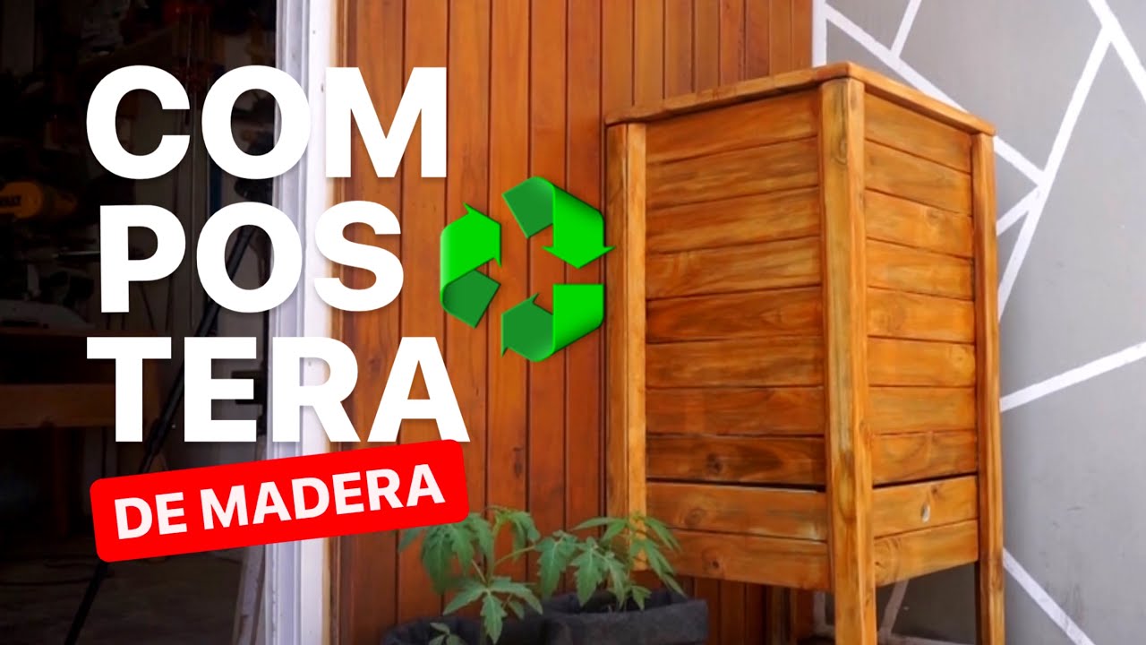 COMPOSTERA PARA MI HUERTA, PROYECTO MUEBLE. - YouTube