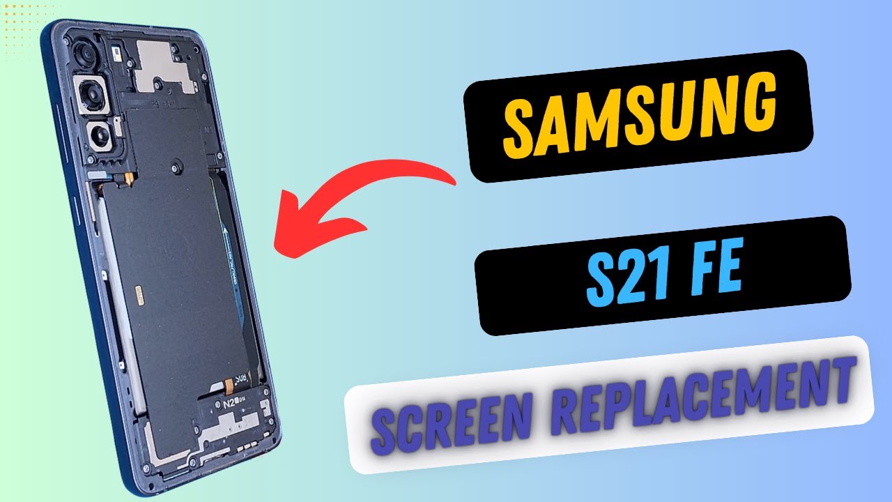 Samsung S21 FE Screen Replacement I LCD Broken Fix! - YouTube
