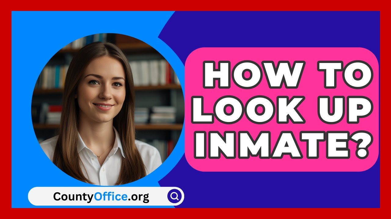 How To Look Up Inmate? - CountyOffice.org - YouTube