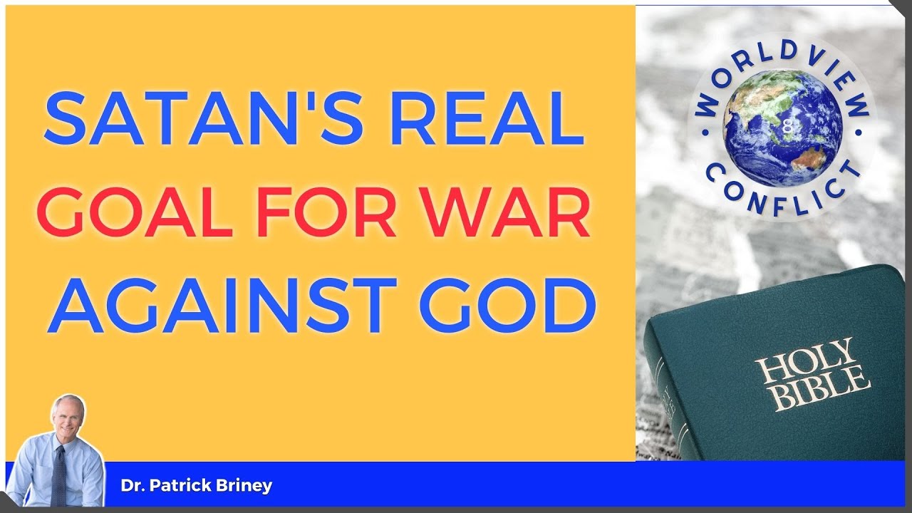 Satan's Real Goal For War Against God - YouTube