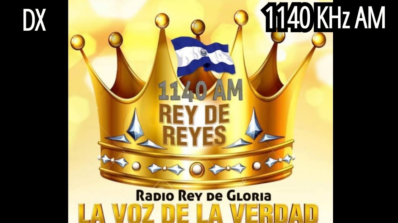 Radio Rey de Gloria 1140 AM d San Salvador, ctl d El Salvador en San ...
