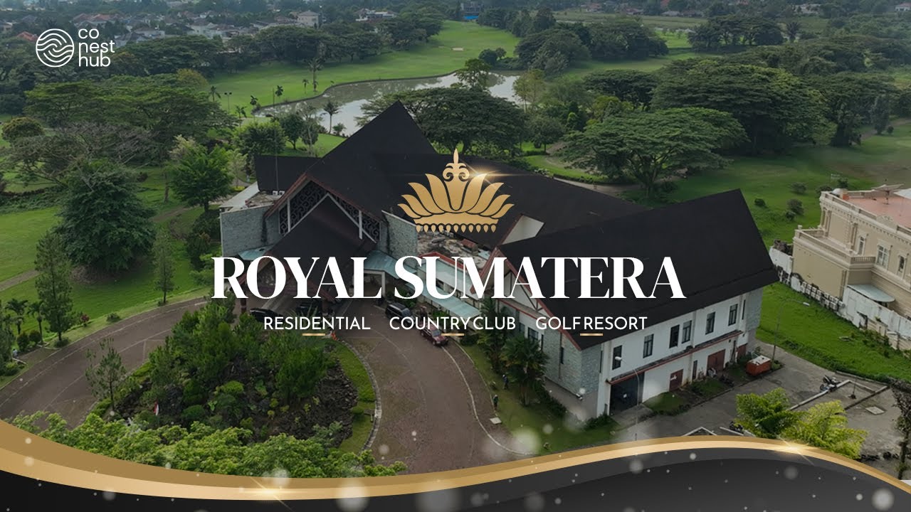 Royal Sumatera - Wujudkan Rumah Impian Anda - YouTube