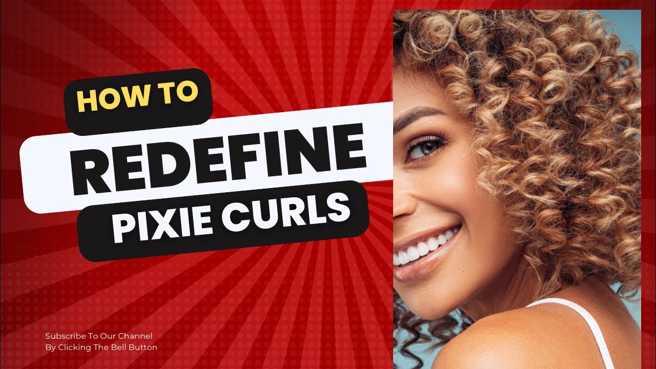 HOW TO DEFINE YOUR PIXIE CURLS!!! - YouTube