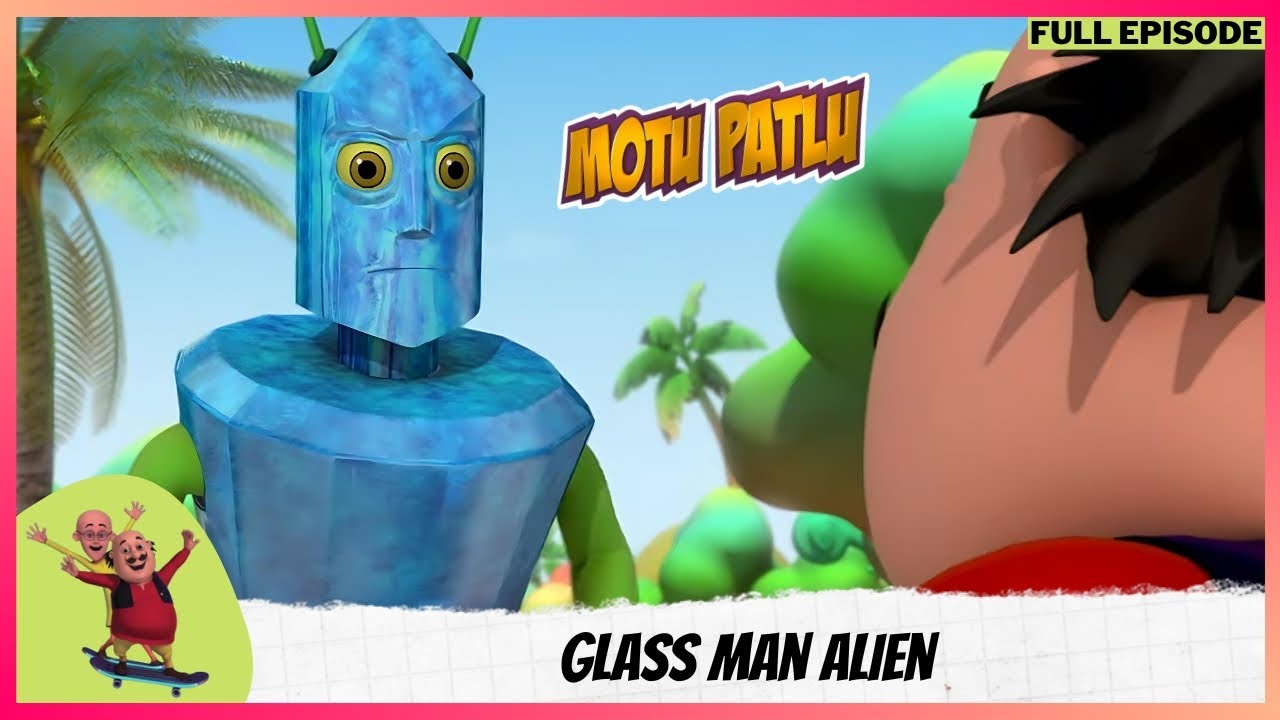 Motu Patlu | मोटू पतलू | Full Episode | Glass Man Alien - YouTube