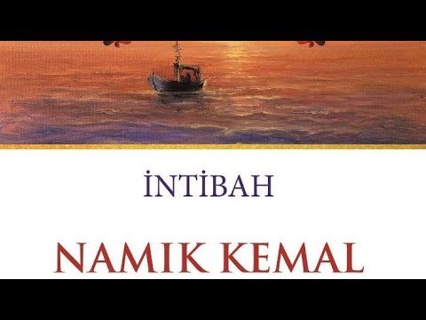 İNTİBAH KİTAP ÖZETİ - NAMIK KEMAL