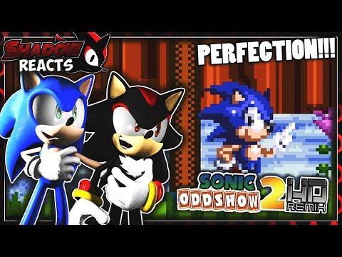 Sonic & Shadow Reacts To Sonic Oddshow 2 HD Remix!