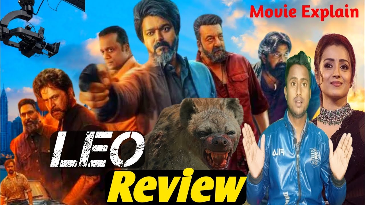 LEO Movie Review| Leo Movie Behind The Scenes|Leo Movie Explain In ...