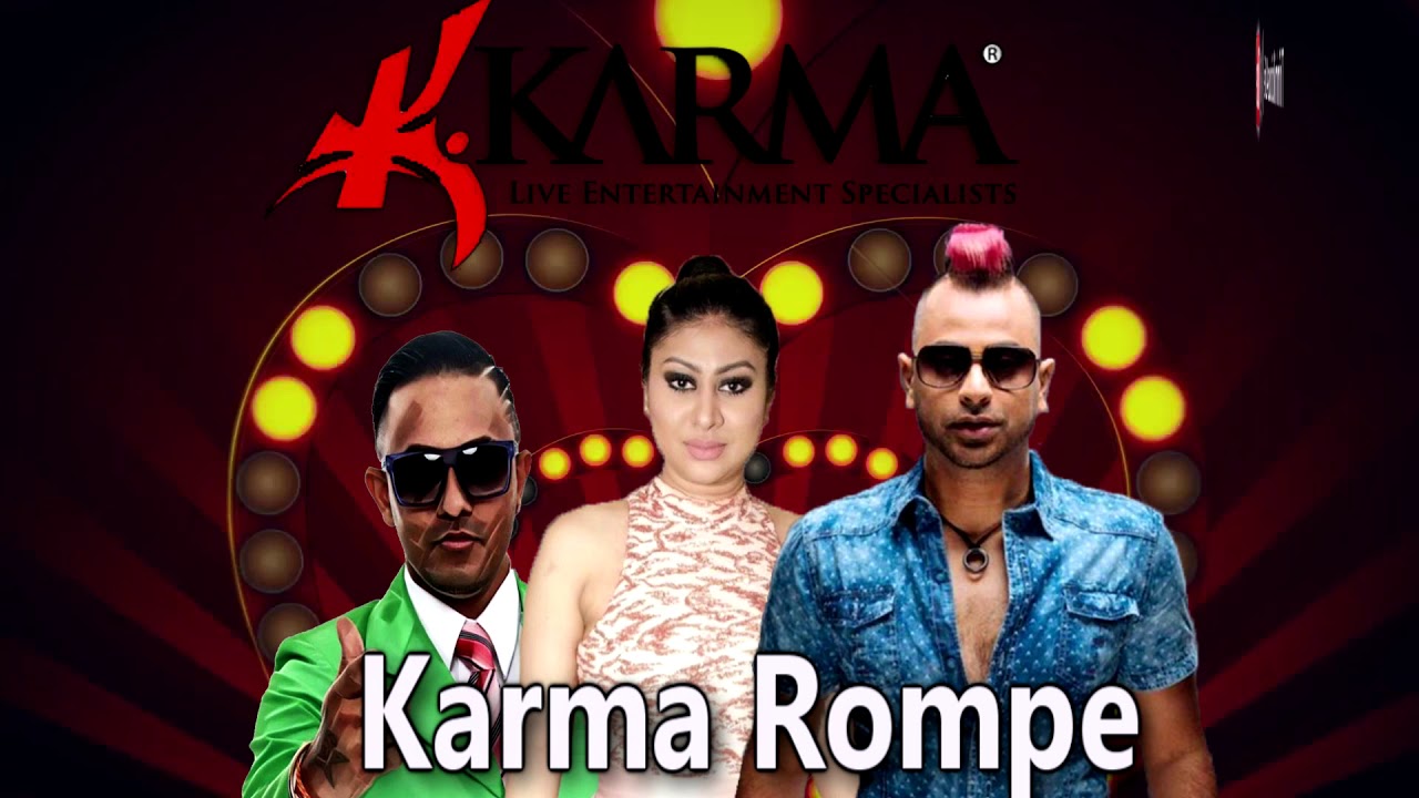 Karma: GI ft Nisha B & Ravi B - Karma Rompe - YouTube