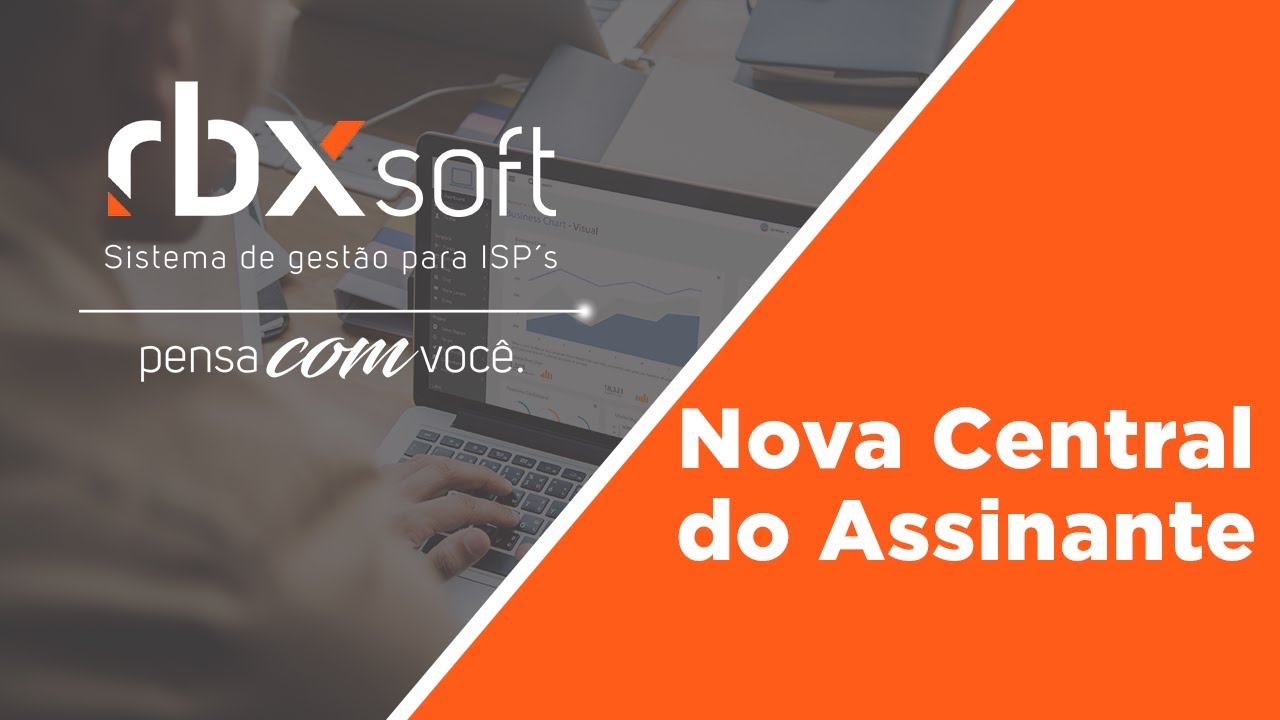 Webinar RBXSoft | Nova Central do Assinante - YouTube