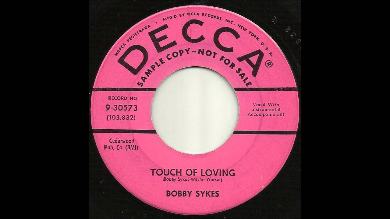 Bobby Sykes - Touch Of Loving - YouTube