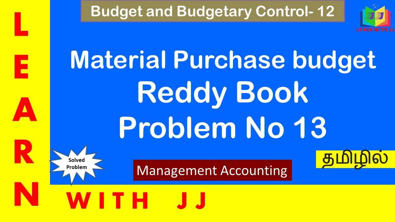Material Purchase Budget Part 12 In Tamil Budget And Budgetary material-purchase-budget-part-12-in-tamil-budget-and-budgetary