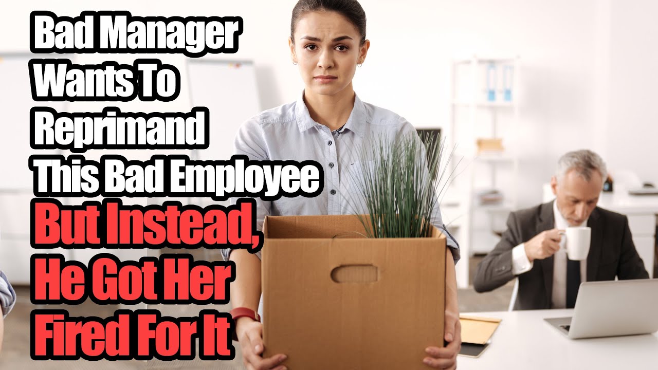 Manager Tried To Reprimand Him For His Bad Behavior. But He Got Her ...