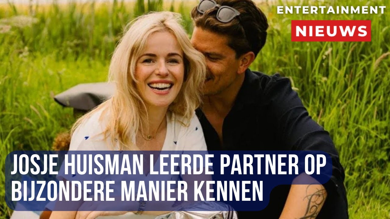 Josje Huisman onthult hoe ze haar nieuwe liefde Leon Tanate ontmoette ...