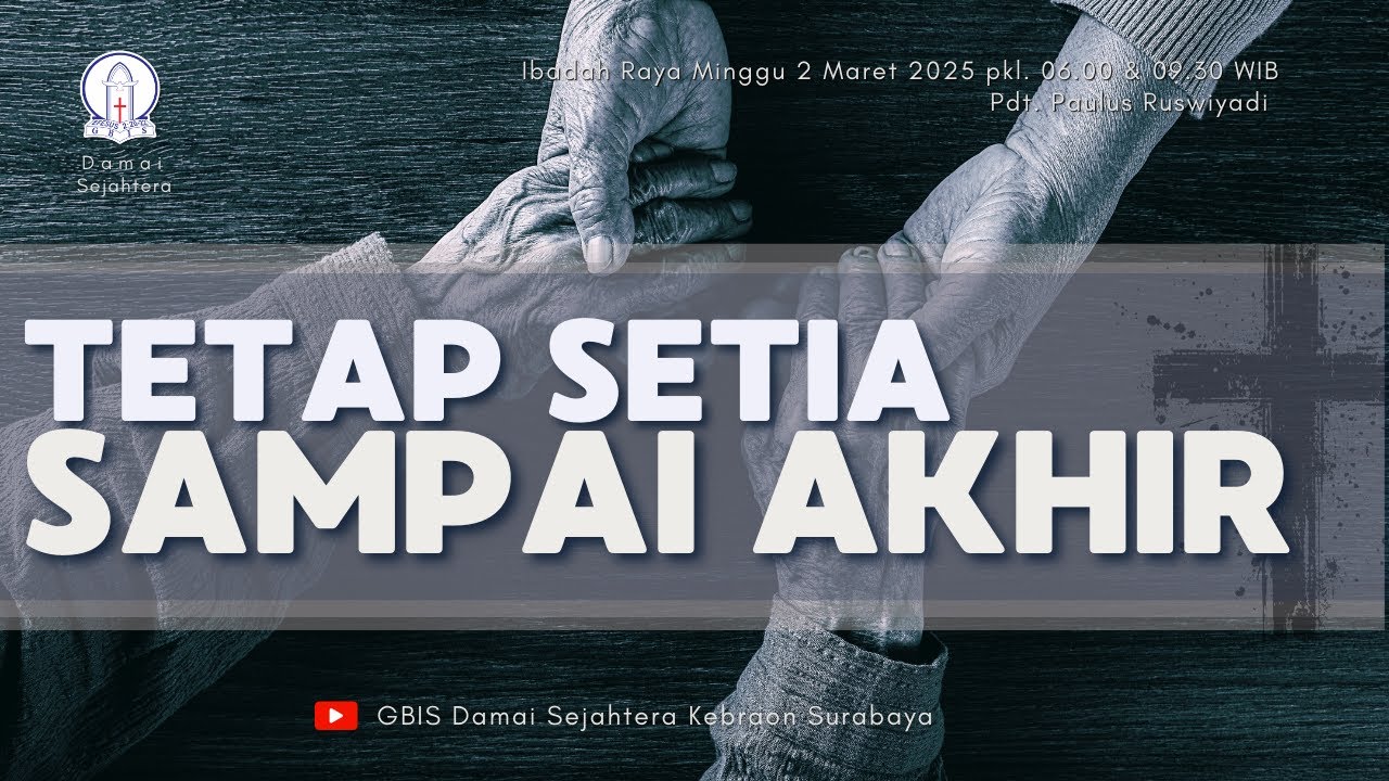 Ibadah Raya GBIS Damai Sejahtera, Minggu, 2 Maret 2025 - YouTube