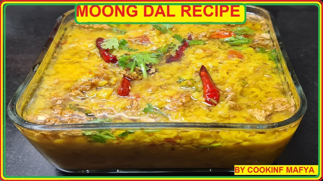 Moong Dal Recipe || مونگ کی دال بنانے کا طریقہ || Moong Dal Banany K Tareeka BY COOKING MAFYA ...