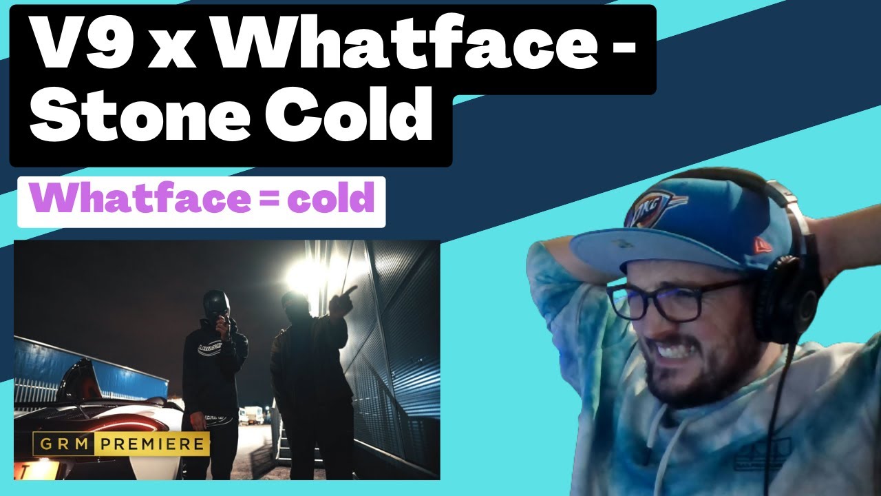 V9 x Whatface - Stone Cold [Reaction] | Some guy's opinion - YouTube