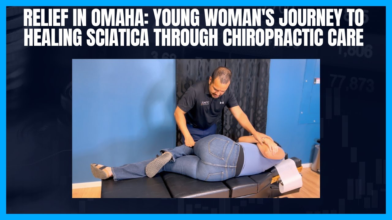 Relief in Omaha: Young Woman's Journey to Healing Sciatica Through ...