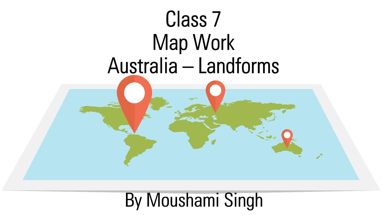 Class 7 | Mapwork | Australia : Landforms - YouTube