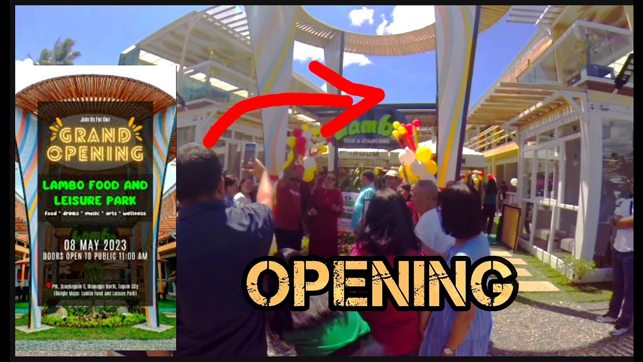 TAGUM CITY OPENING OF NEW BUSINESS -- LAMBO FOOD & LEISURE PARK ...