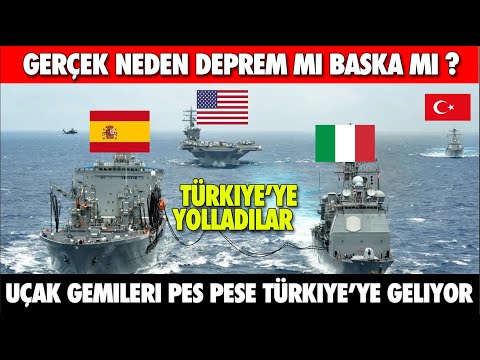 DEPREM DEDİK ! 3 ÜLKE SAVAŞ GEMİLERİNİ TÜRKİYE'YE GERÇEKTEN NEDEN YOLLADI ?