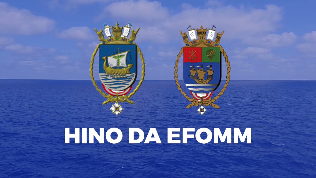 HINO DA EFOMM - Escola de Formação de Oficiais da Marinha Mercante ...