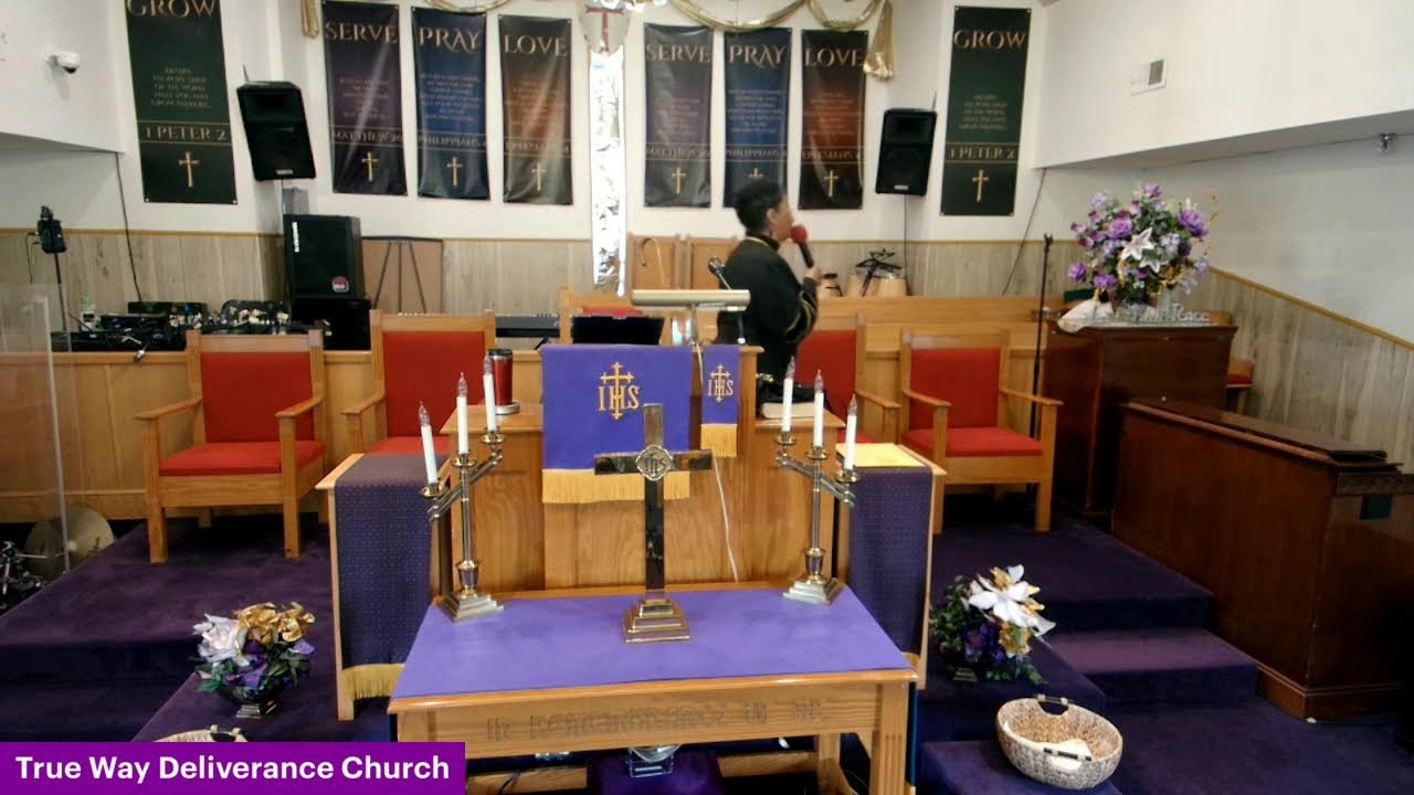 True Way Deliverance Church - YouTube