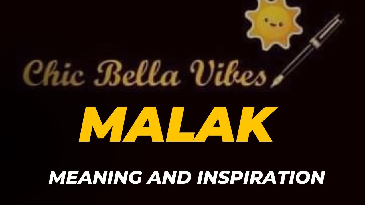 Exploring the Significance of the Name MALAK #meaning #name #malak ...