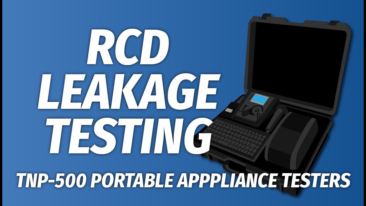 RCD Leakage Tests - TnP-500 Portable Appliance Testers - YouTube