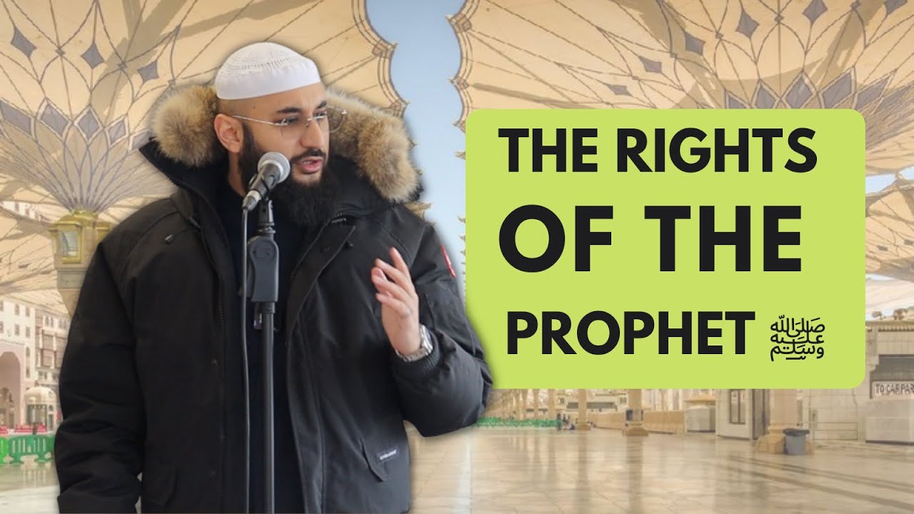 The Rights of the Prophet ﷺ | Musa Adnan | ZF Khutbah - YouTube