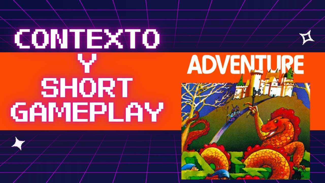 ADVENTURE (1980) - Atari 2600: Una breve descripción del contexto del ...