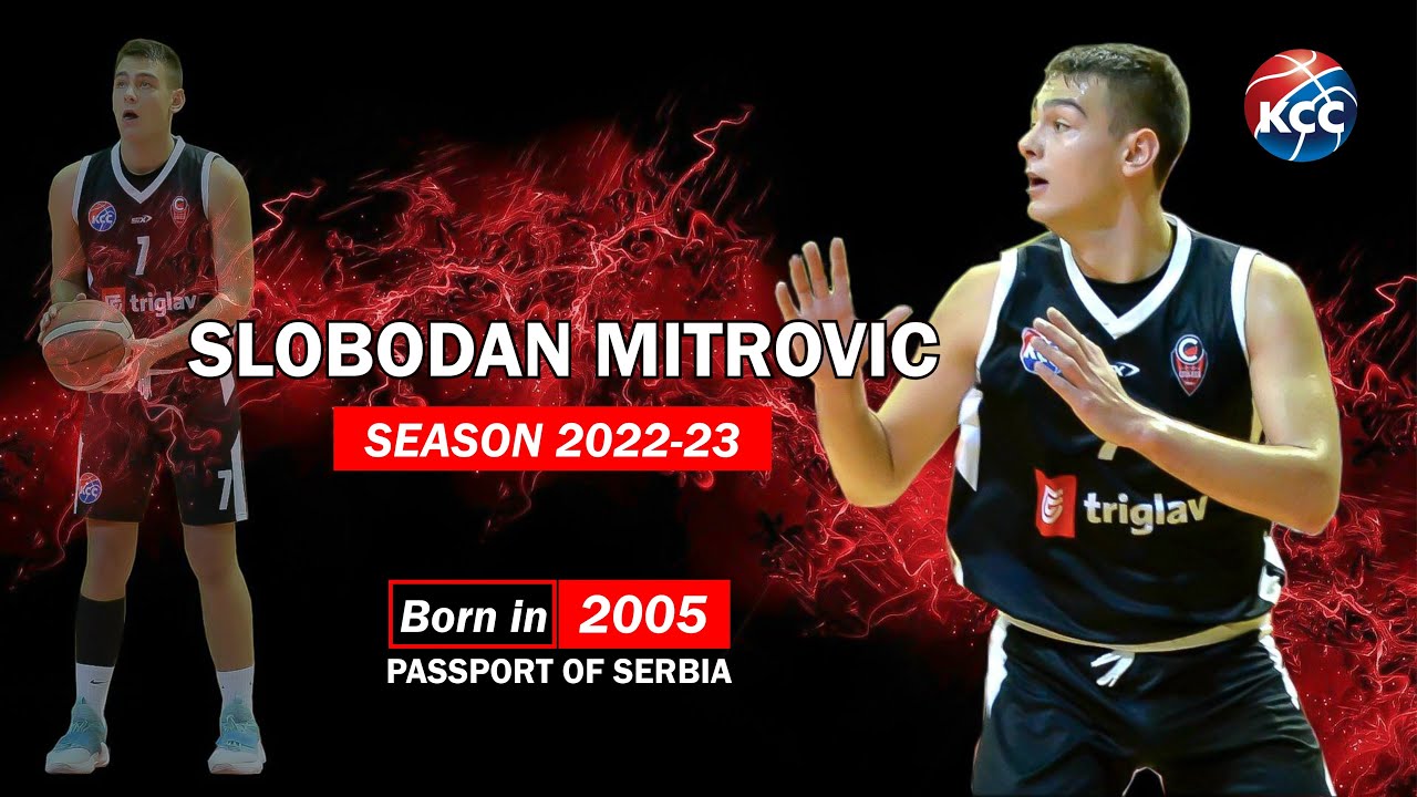 Slobodan Mitrovic (2005, SF/PF 198cm) season 2022/23 - YouTube