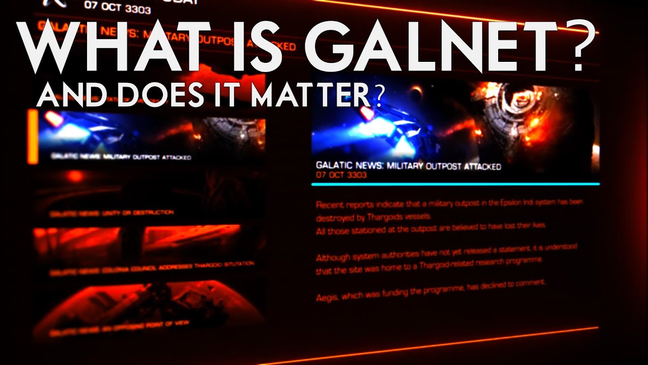 Elite Dangerous - What Is Galnet, And Is It Important? - YouTube